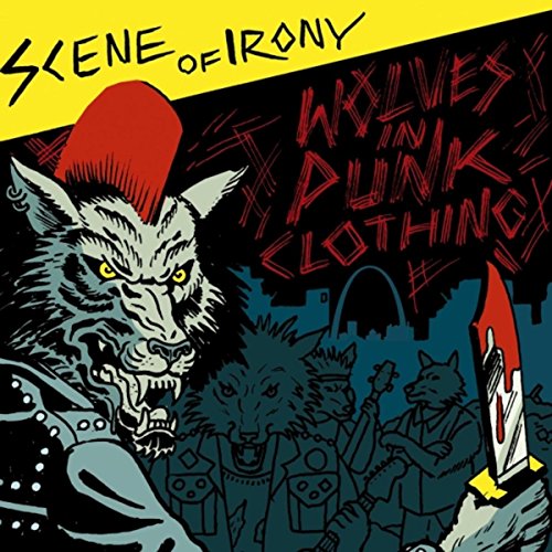 Amazon.com: Wolves in Punk Clothing : Scene of irony: Digital Music