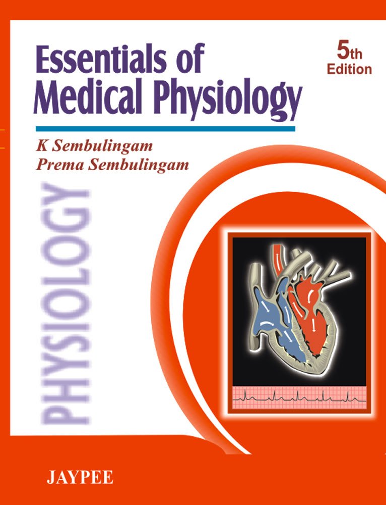 Essentials of Medical Physiology, 5/E: 9788184487046: Medicine & Health ...