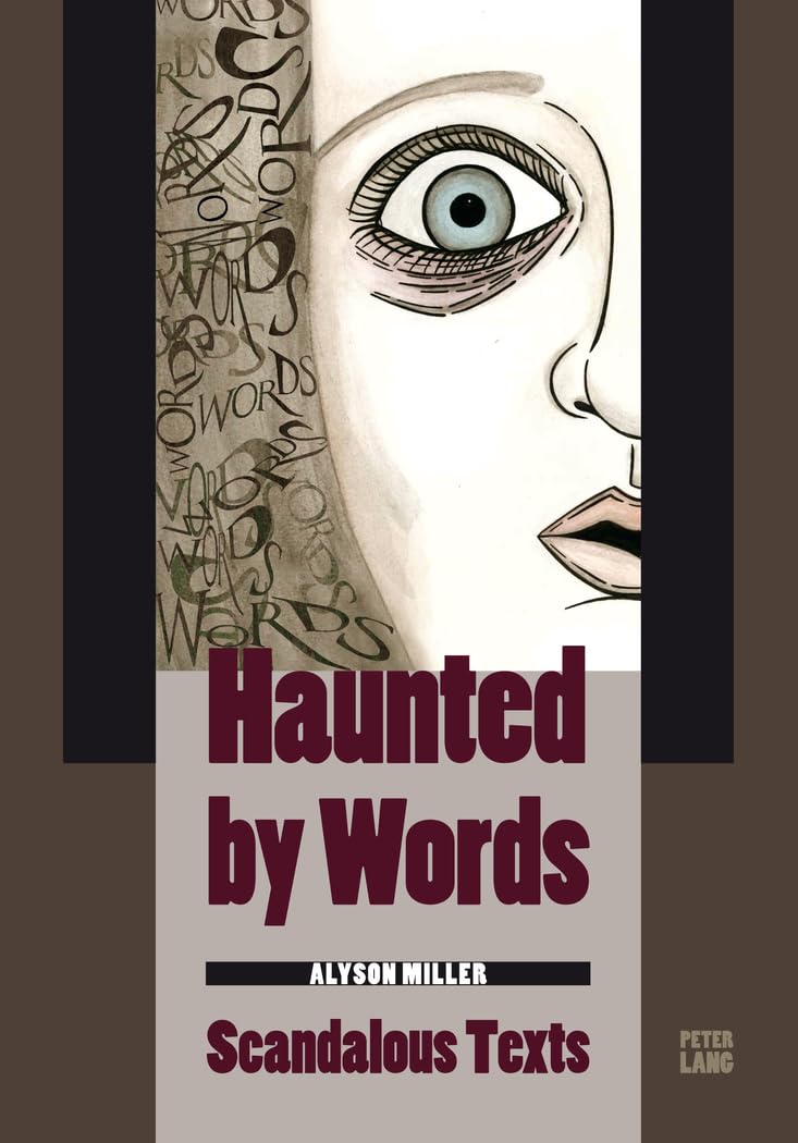 Amazon.com: Haunted by Words: Scandalous Texts: 9783034313957: Miller ...