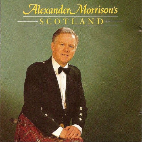 Play Alexander Morrison's Scotland by Alexander Morrison on Amazon Music