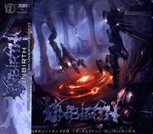 UNBIRTH - Deracinated Celestial Oligarchy - Amazon.com Music