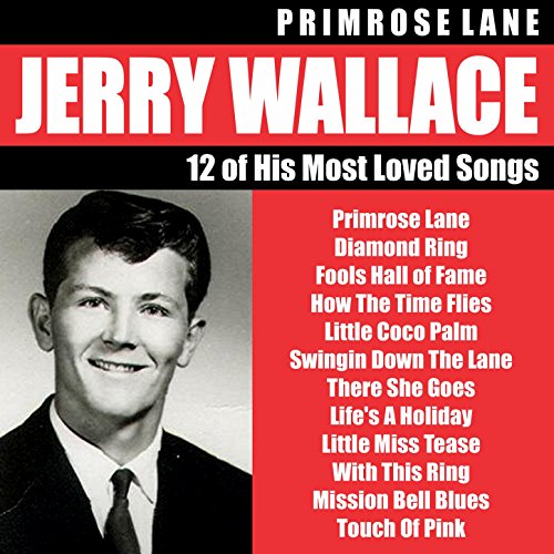 Primrose Lane by Jerry Wallace on Amazon Music - Amazon.co.uk