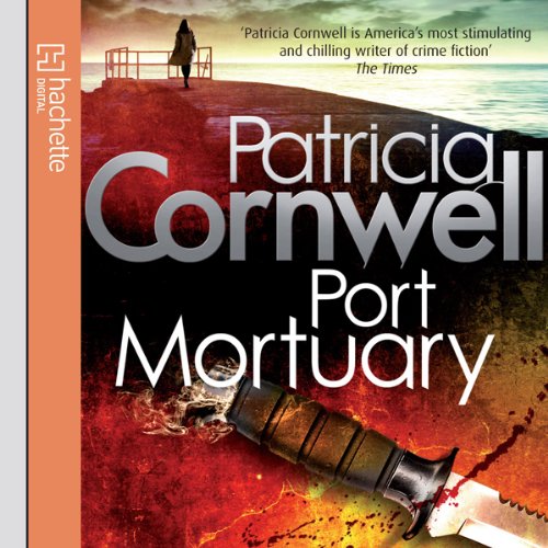 Amazon.co.jp: Port Mortuary (Audible Audio Edition): Patricia Cornwell ...