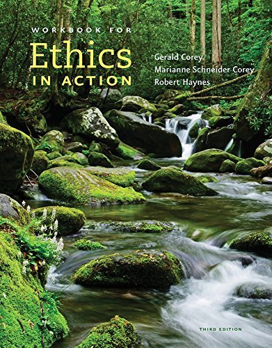Workbook for Corey/Corey/Haynes' Ethics in Action, 3rd : Corey,Gerald ...