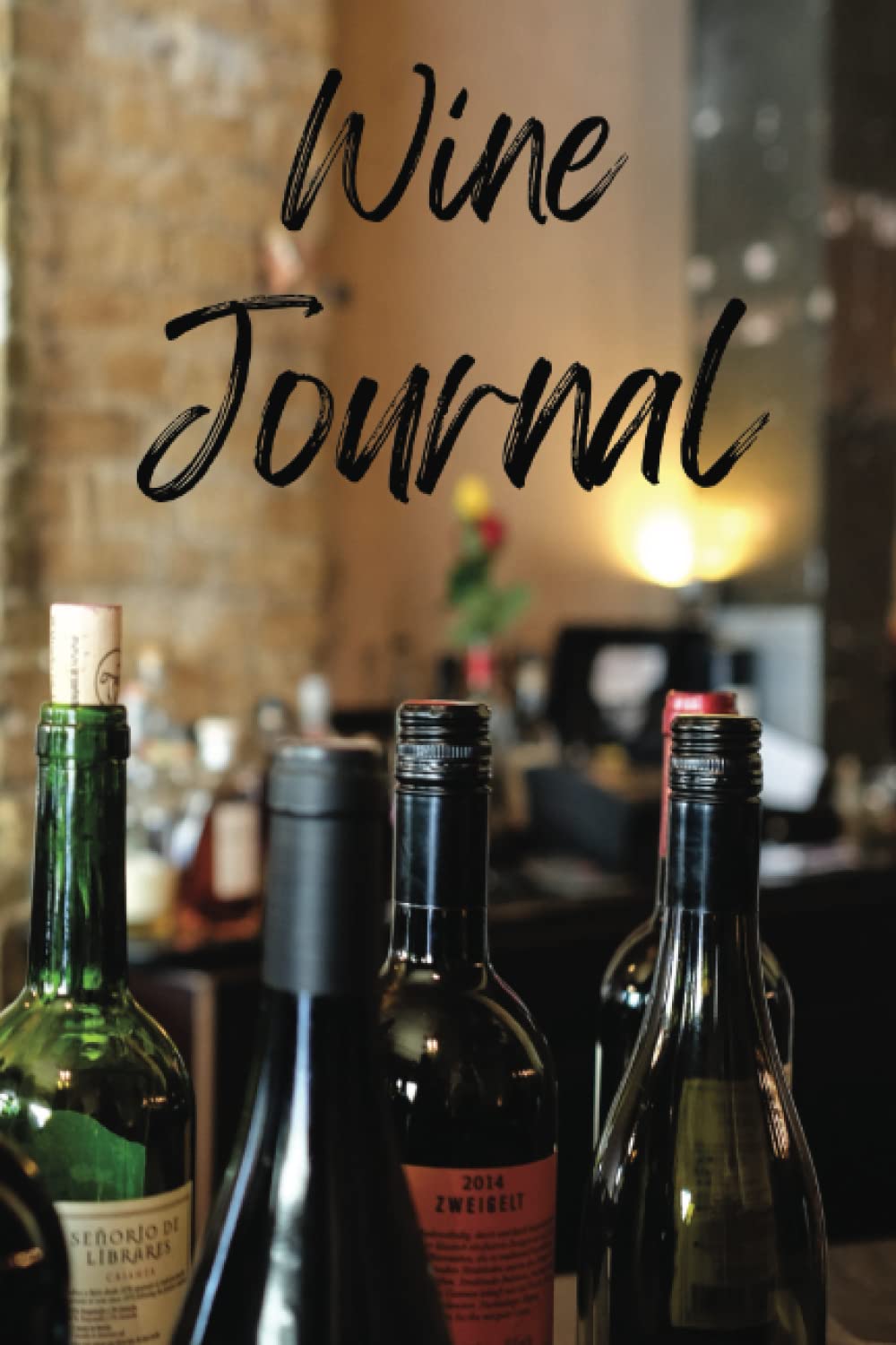 Wine Tasting Journal: A 60 page journal for wine enthusiasts and wine ...