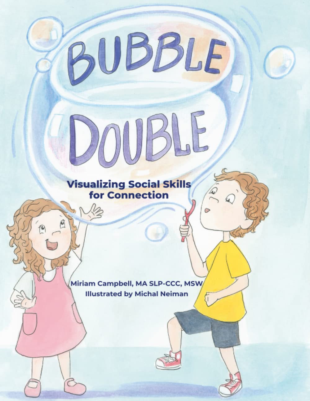 Bubble Double: Visualizing Social Skills for Connection (The Bubble ...