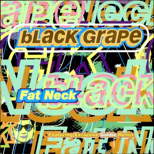 Black Grape - Fat Neck / Yeah Yeah Brother - Amazon.com Music