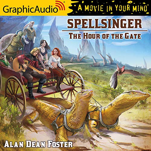 The Hour of the Gate [Dramatized Adaptation]: Spellsinger, Book 2 ...