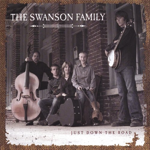 Amazon.com: Just Down The Road : The Swanson Family: Digital Music