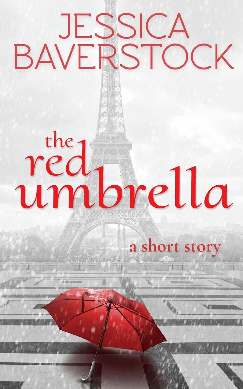 The Red Umbrella: A Short Story: Baverstock, Jessica: 9781534625143 ...