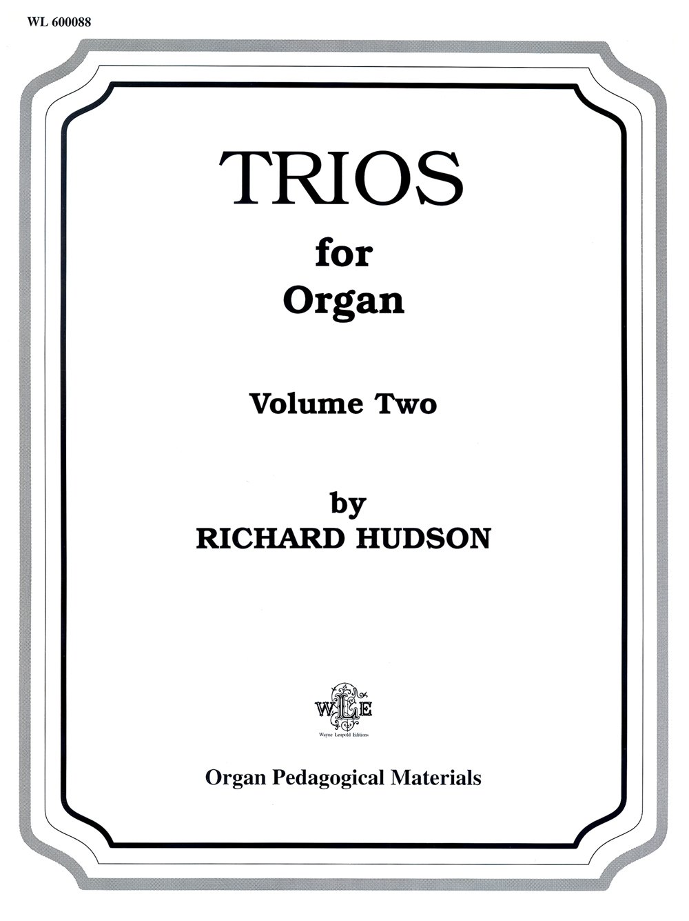 Trios for Organ, Volume 2: Richard Hudson: Amazon.com: Books