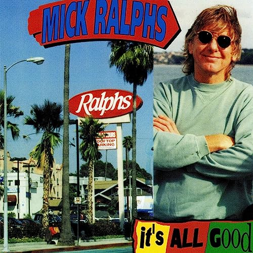 Amazon.com: It's All Good : Mick Ralphs: Digital Music