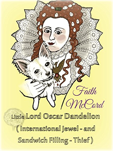 Little Lord Oscar Dandelion ( International Jewel - and Sandwich ...