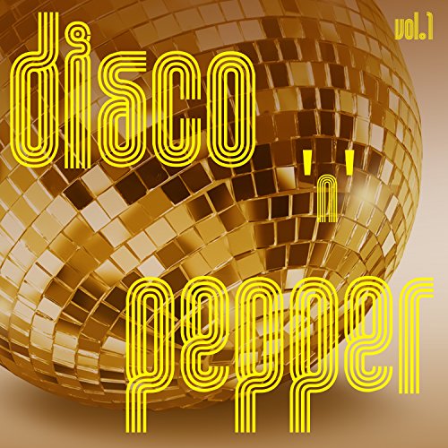 Écouter Disco 'n' Pepper, Vol. 1 par VARIOUS ARTISTS sur Amazon Music ...