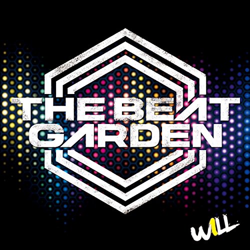 Amazon.com: Will : THE BEAT GARDEN: Digital Music