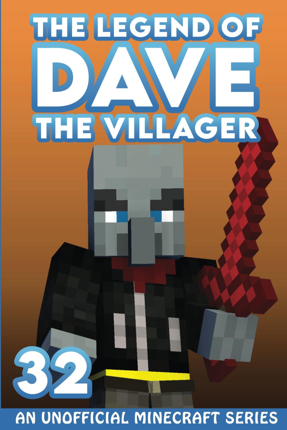 Dave the Villager 32: An Unofficial Minecraft Series (The Legend of ...