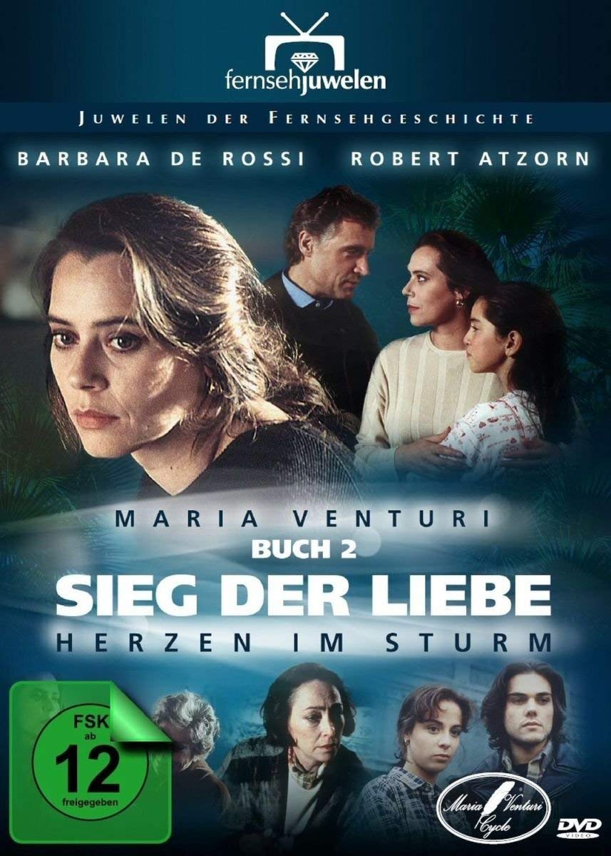Sieg der Liebe - Herzen im Sturm (Maria Venturi, Buch 2) Fernsehjuwelen ...
