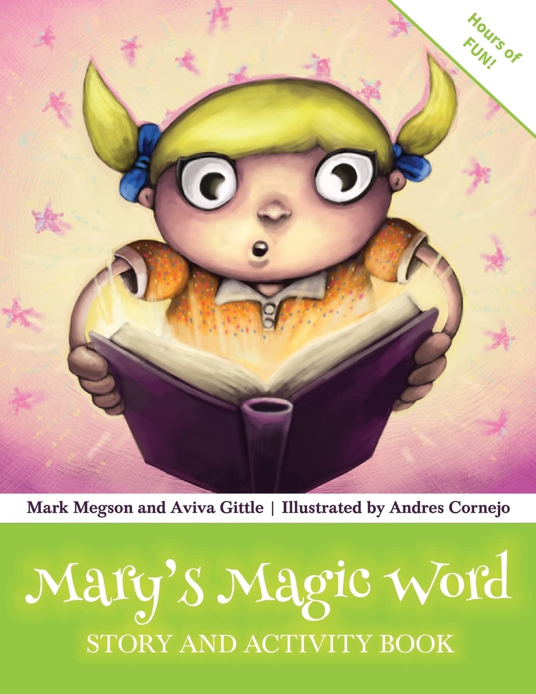 Mary's Magic Word: Story and Activity Book: Gittle, Aviva, Megson, Mark ...