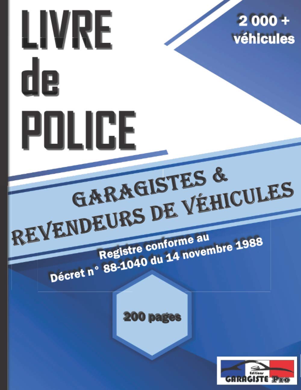 Registre De Police: Livre De Police Automobile Conforme à la ...