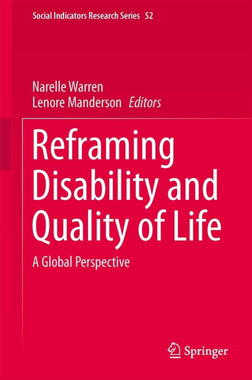 Reframing Disability and Quality of Life: A Global Perspective (Social Indicators Research ...
