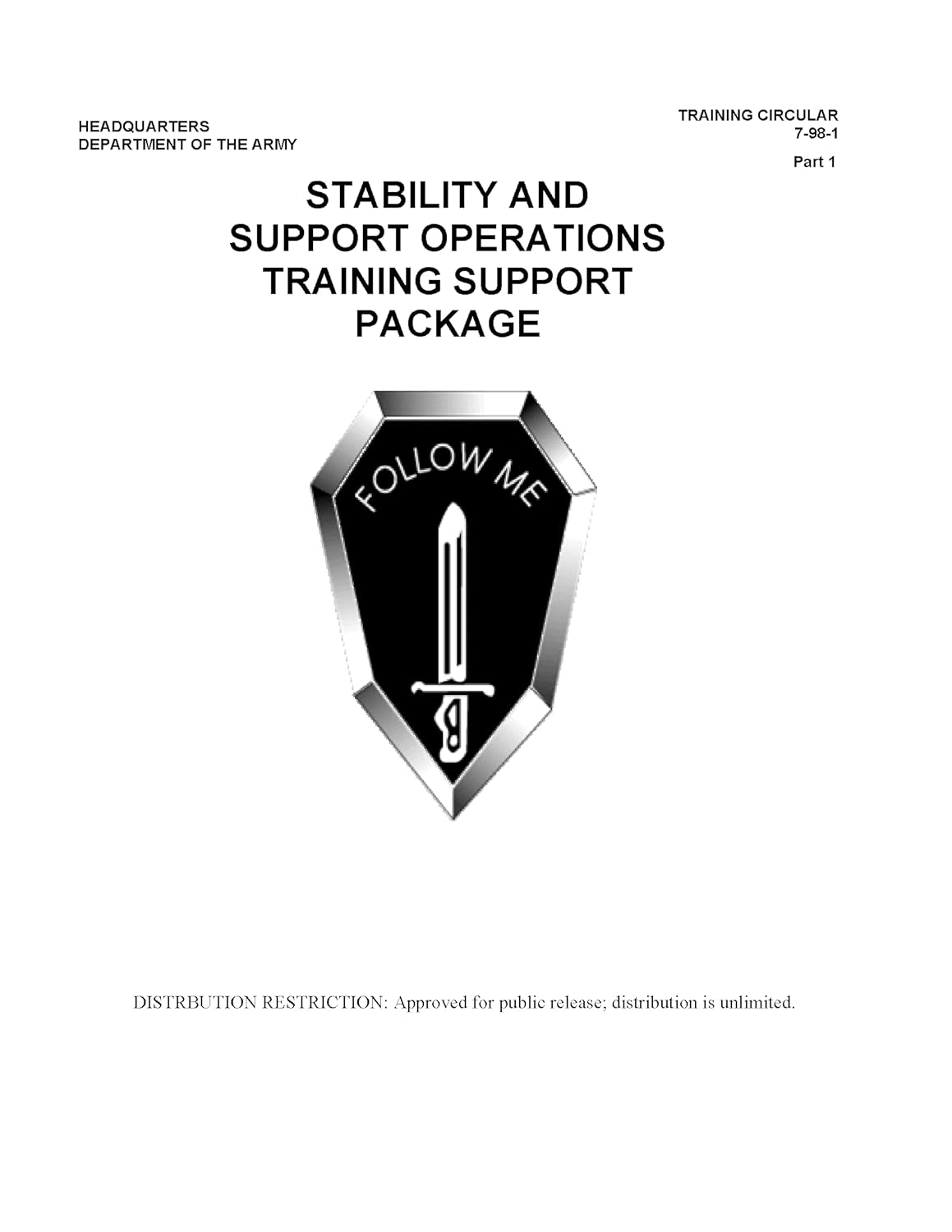 TC 7-98-1 (Part 1) STABILITY AND SUPPORT OPERATIONS TRAINING SUPPORT ...