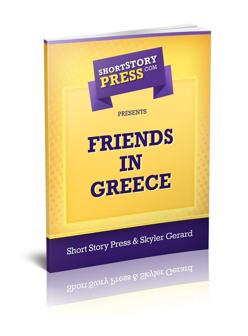 Short Story Press Presents Friends In Greece - Kindle edition by Short ...