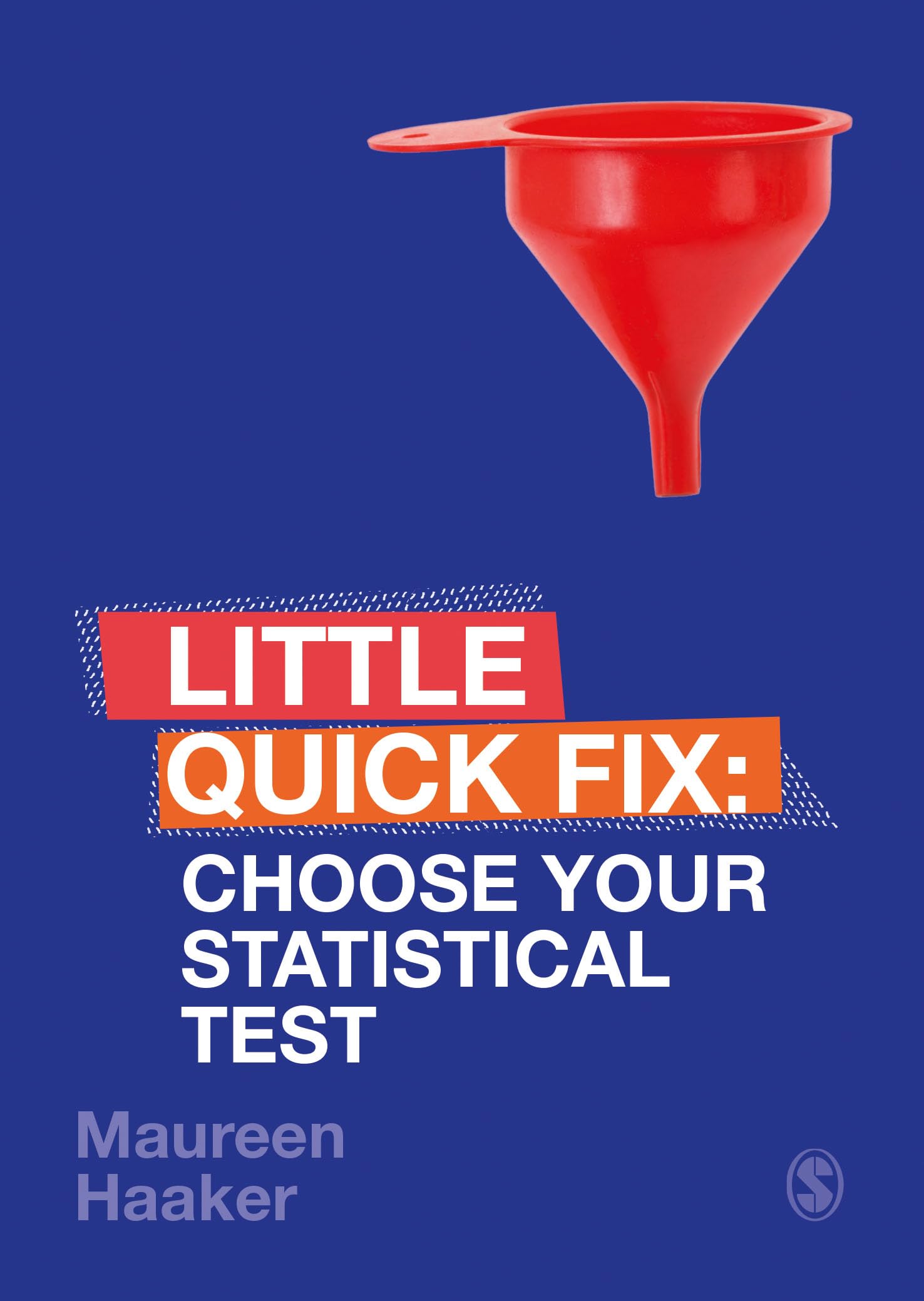 Amazon | Choose Your Statistical Test: Little Quick Fix | Haaker ...