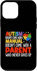 Amazon.com: Autism Doesn't Come Manual With A Parent Autism Awareness ...