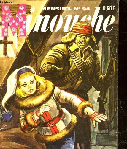 Amazon.fr - MINOUCHE - N°94 - UN COEUR VAILLANT - COLLECTIF - Livres