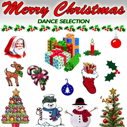 Play Merry Christmas Dance Selection (20 hits for a dancing christmas ...