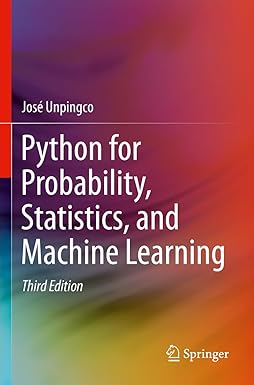 Amazon.com: Python for Probability, Statistics, and Machine Learning: 9783031046506: Unpingco ...