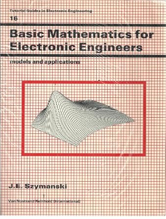 Amazon.com: Basic Mathematics for Electrical Engineers: Models and ...
