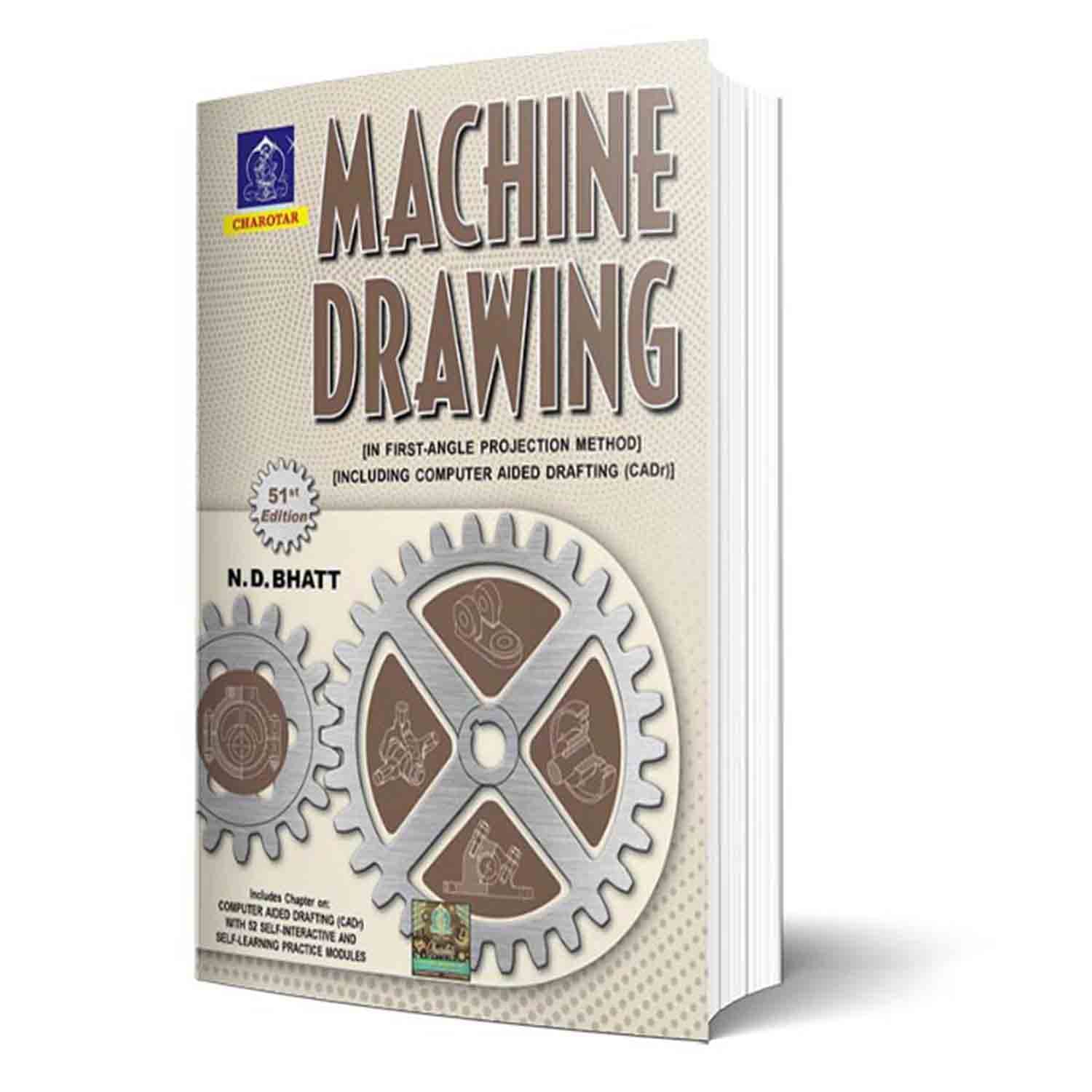 MACHINE DRAWING: N. D. Bhatt: 9789385039560: Amazon.com: Books