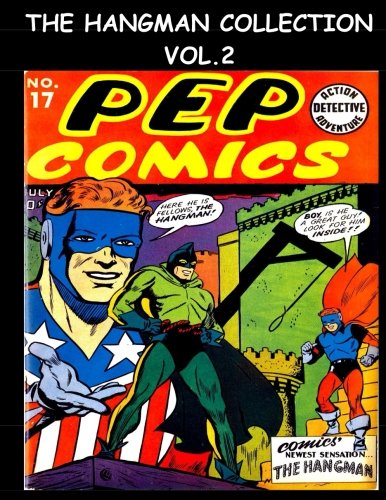 The Hangman Collection Vol. 2: Golden Age Superhero Collection ...