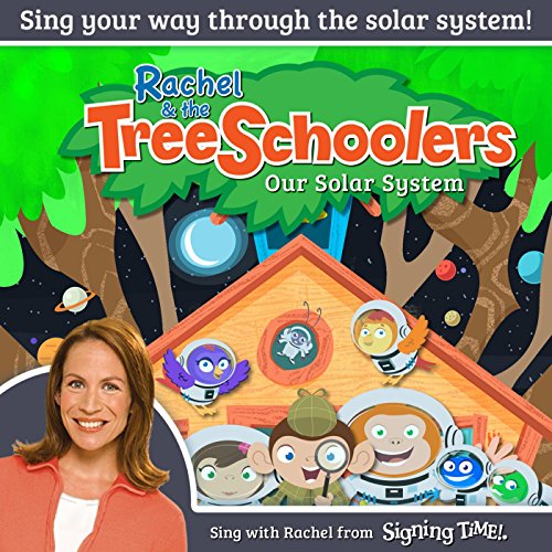 Amazon.com: Rachel & the TreeSchoolers: Our Solar System : Rachel ...