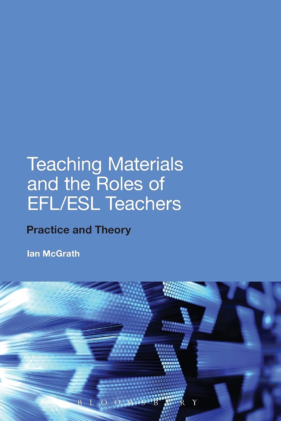Teaching Materials And The Roles Of Efl Esl Teachers Practice ...