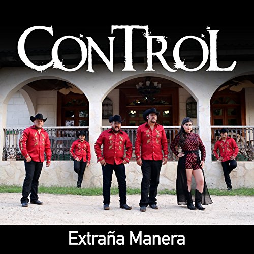 Play Extraña Manera by Control on Amazon Music