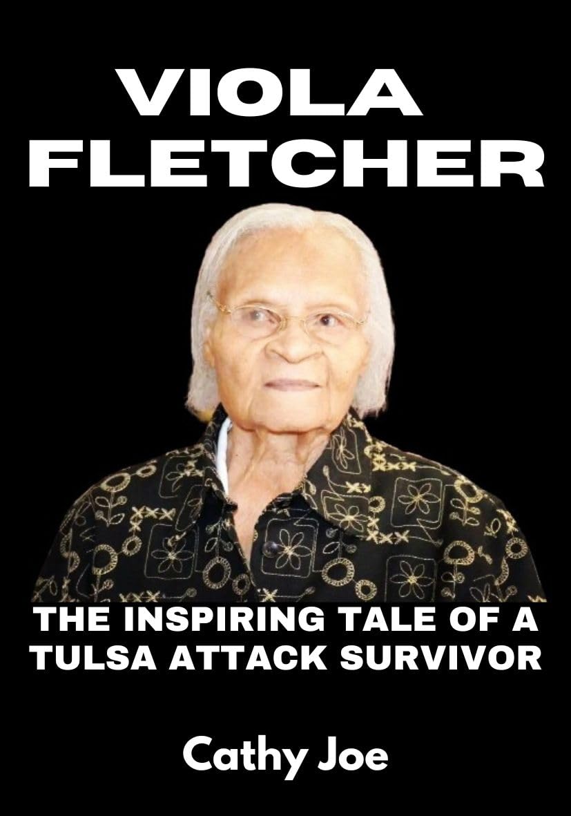 Viola Fletcher : The Inspiring Tale of a Tulsa Attack Survivor eBook ...