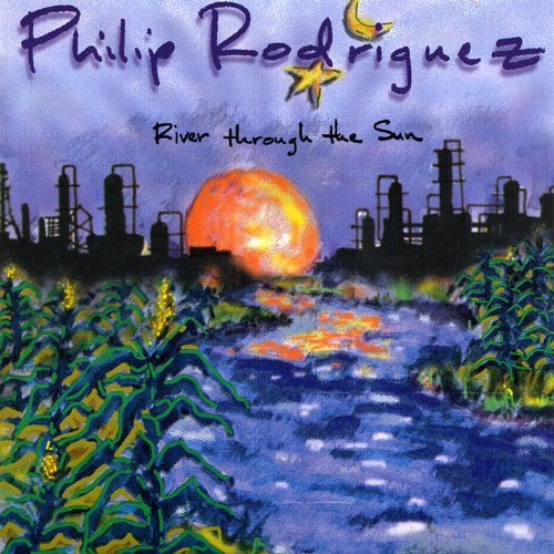 Play River Through the Sun by Philip Rodriguez on Amazon Music