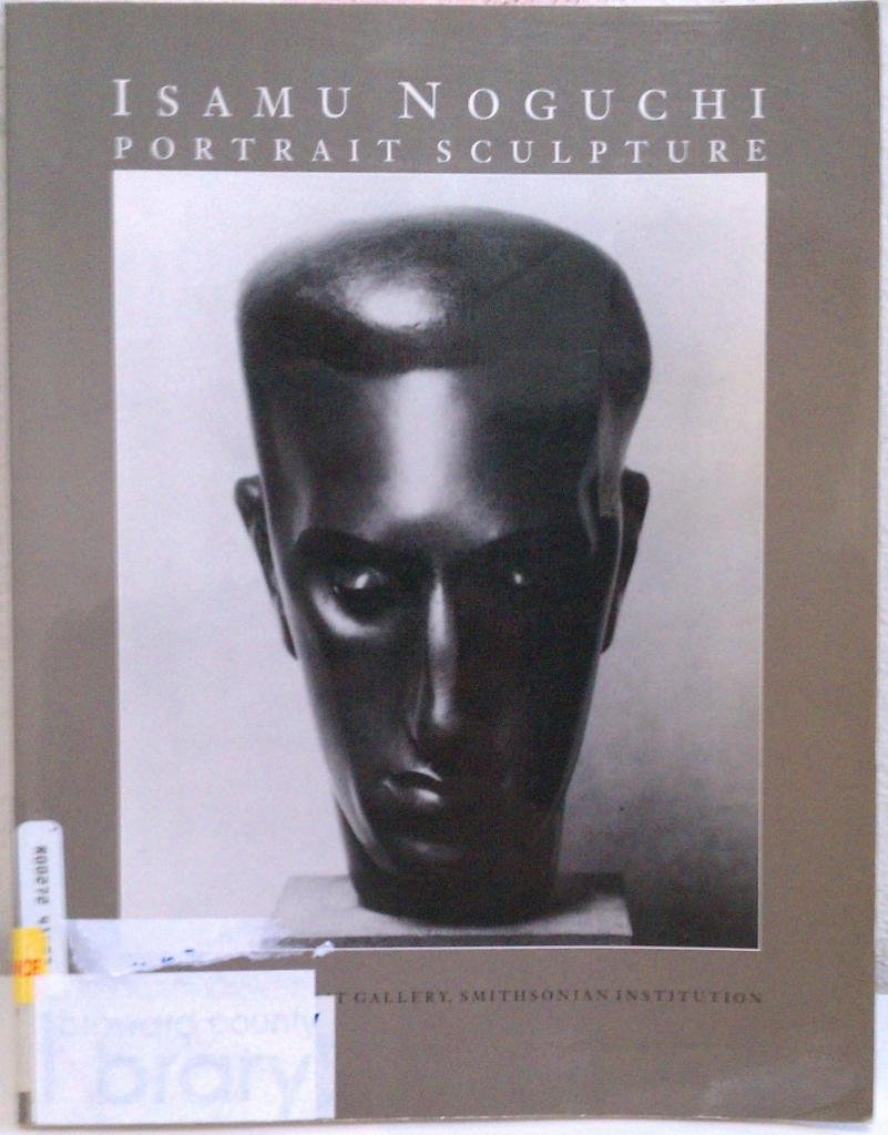 Amazon | Isamu Noguchi: Portrait Sculpture | Grove, Nancy, Noguchi ...
