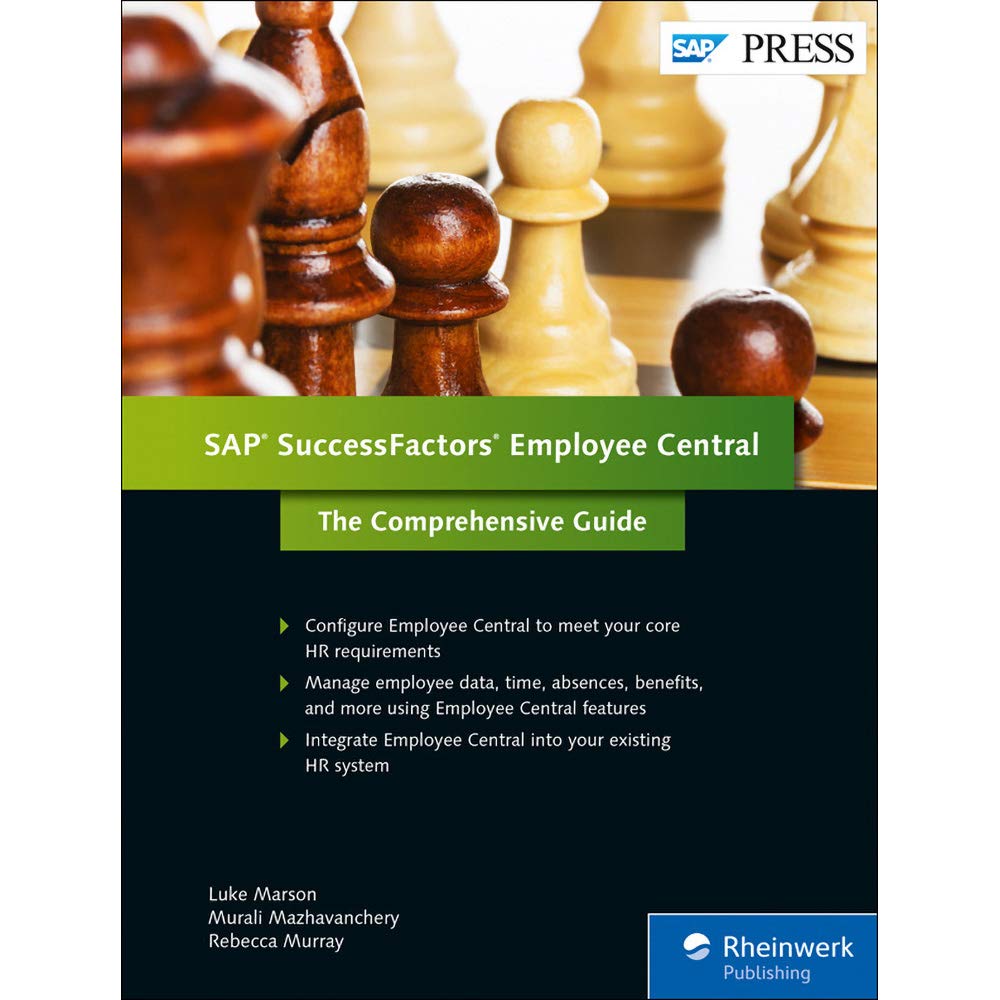 SuccessFactors Employee Central: The Comprehensive Guide: Amazon.co.uk ...