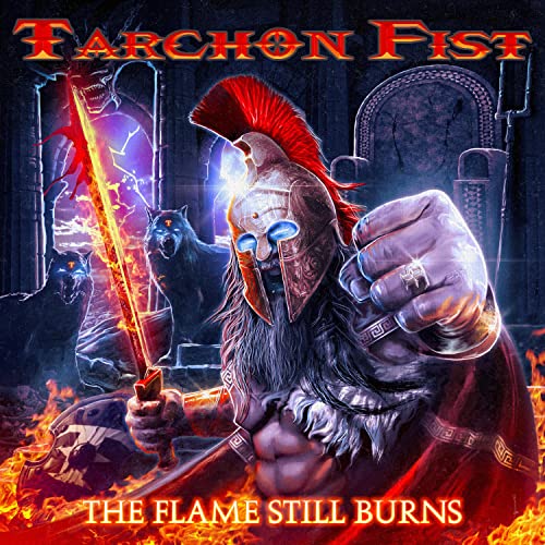 Amazon.com: The Flame Still Burns : Tarchon Fist: Digital Music