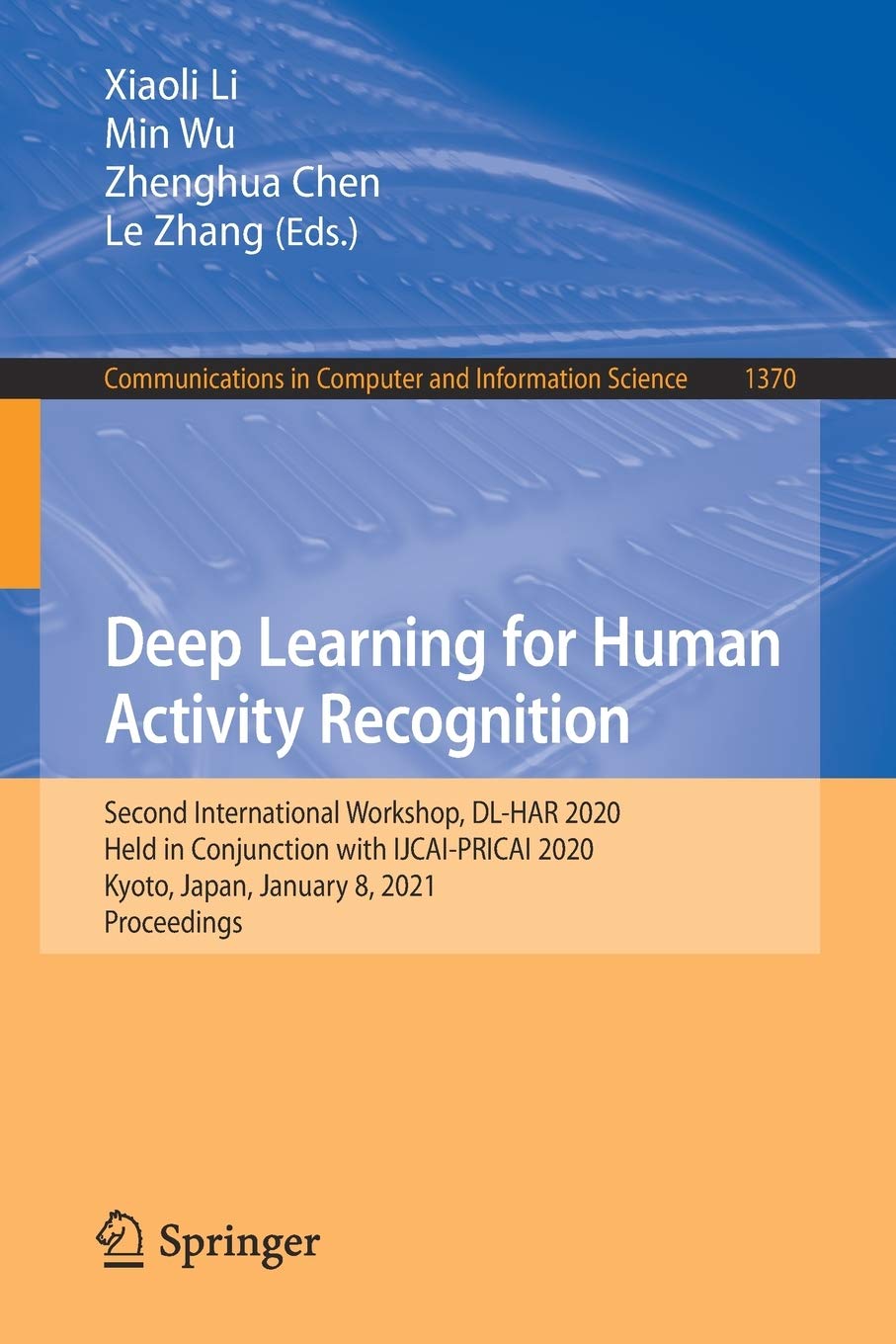 Buy Deep Learning for Human Activity Re: Second International Workshop ...