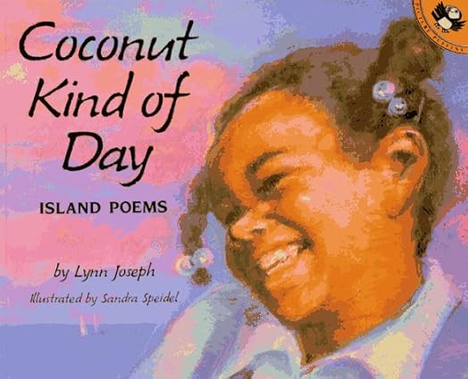 Coconut Kind of Day: Island Poems (Picture Puffins Series): Joseph ...