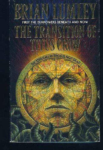 The Transition of Titus Crow: Brian Lumley: 9780586208380: Amazon.com ...