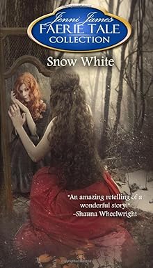 Snow White (Faerie Tale Collection): James, Jenni: 9781624820656: Amazon.com: Books
