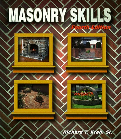 Masonry Skills (softcover): Richard T. Kreh: 9780827371767: Amazon.com ...