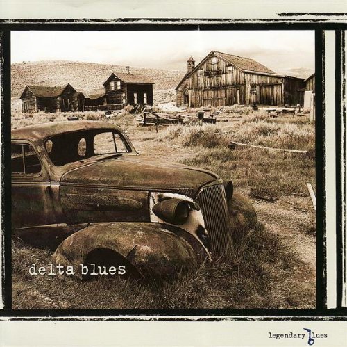 Amazon.com: Legendary Blues: Delta Blues: CDs & Vinyl