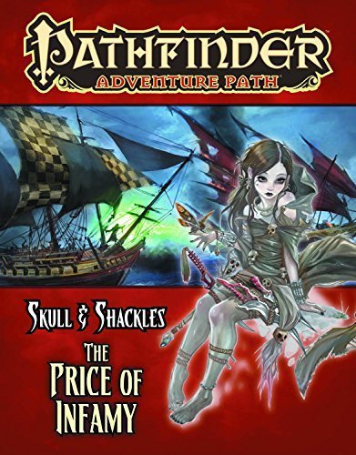 Pathfinder Adventure Path: Skull & Shackles Part 5 - The Price of ...
