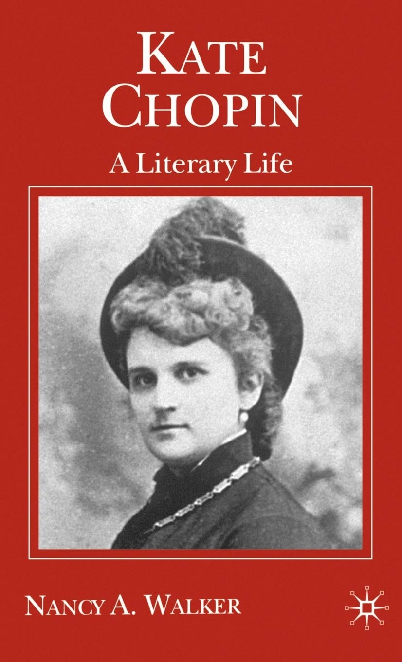 Amazon.com: Kate Chopin: A Literary Life (Literary Lives ...